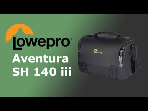 Is this the Perfect Camera Bag | Lowepro Adventura SH 140 iii