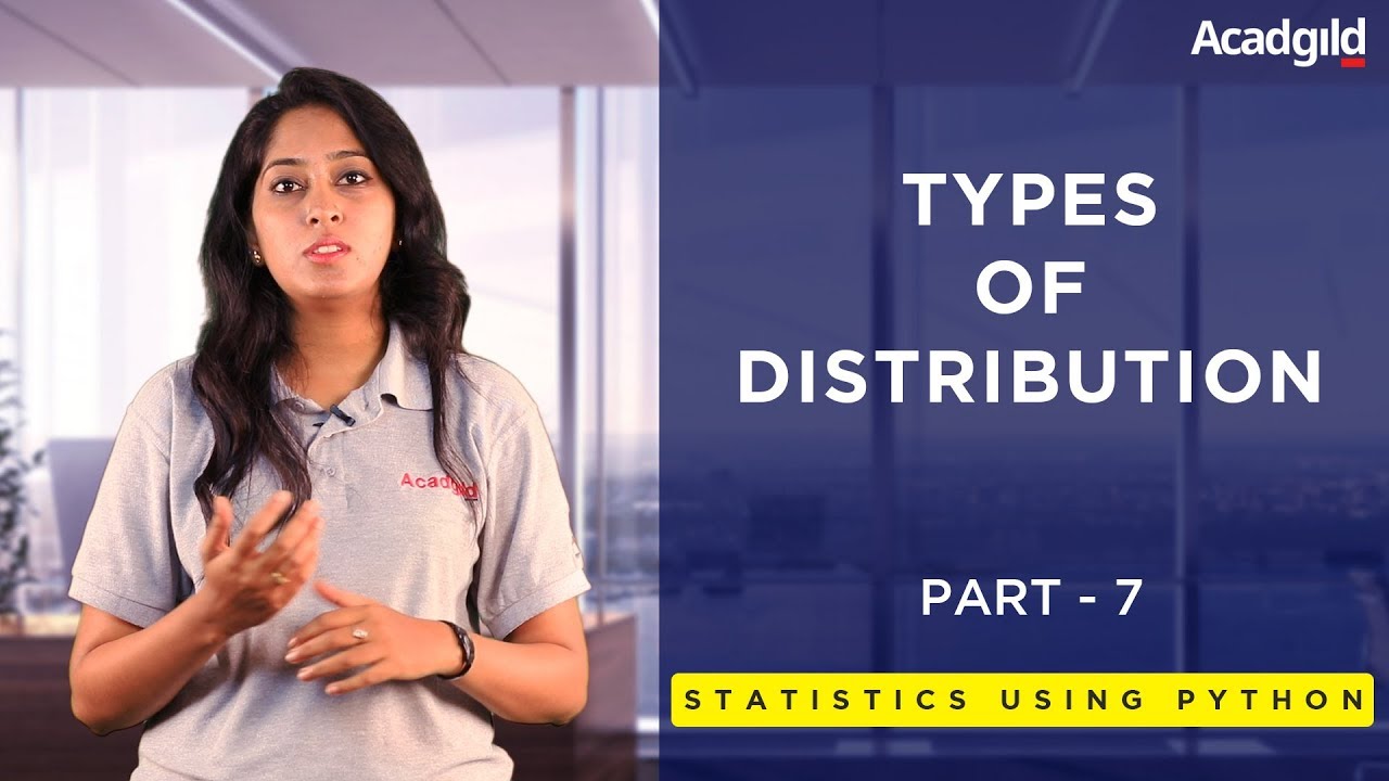 Statistics Using Python Tutorial Part 7 | Types of Distribution | Data Science Tutorial #7