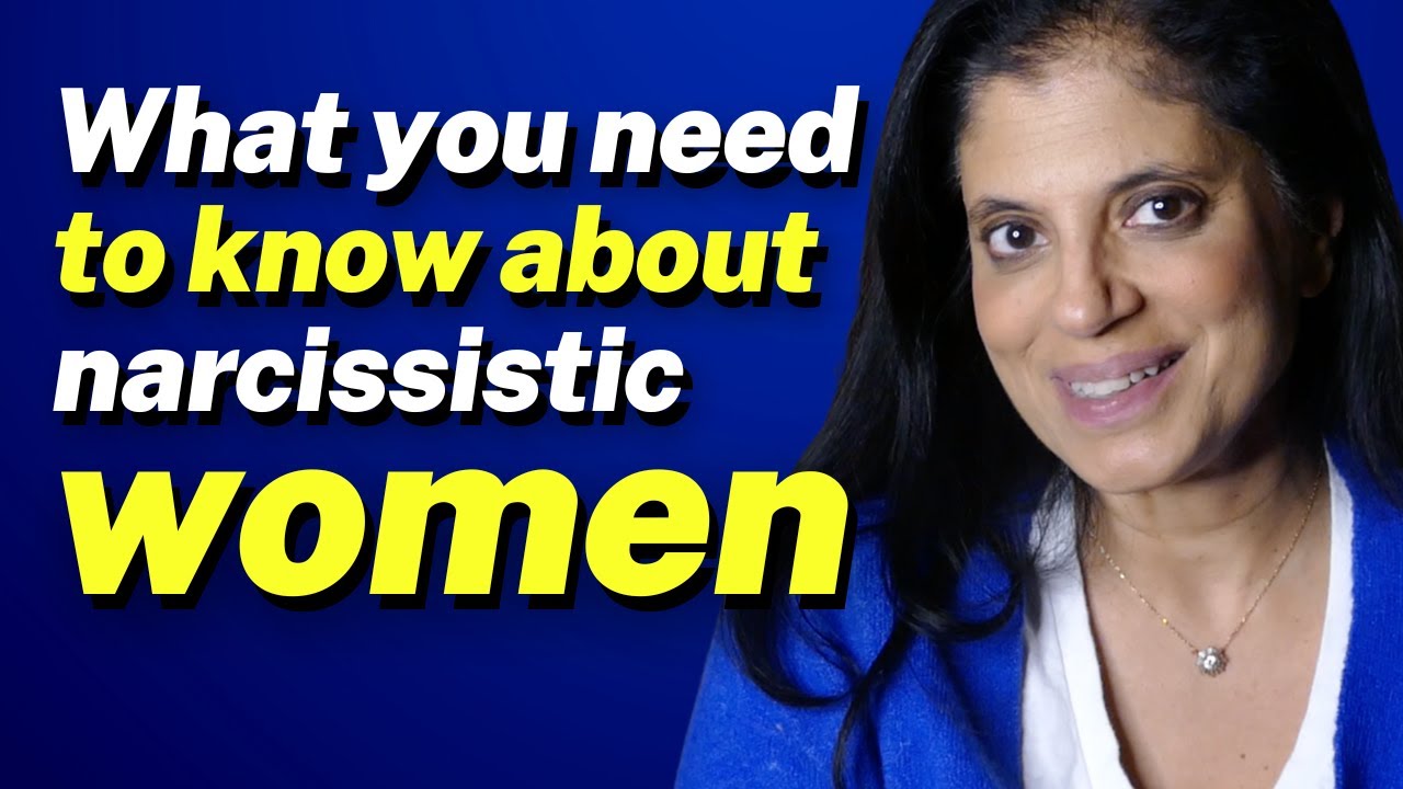 What you need to know about narcissistic women