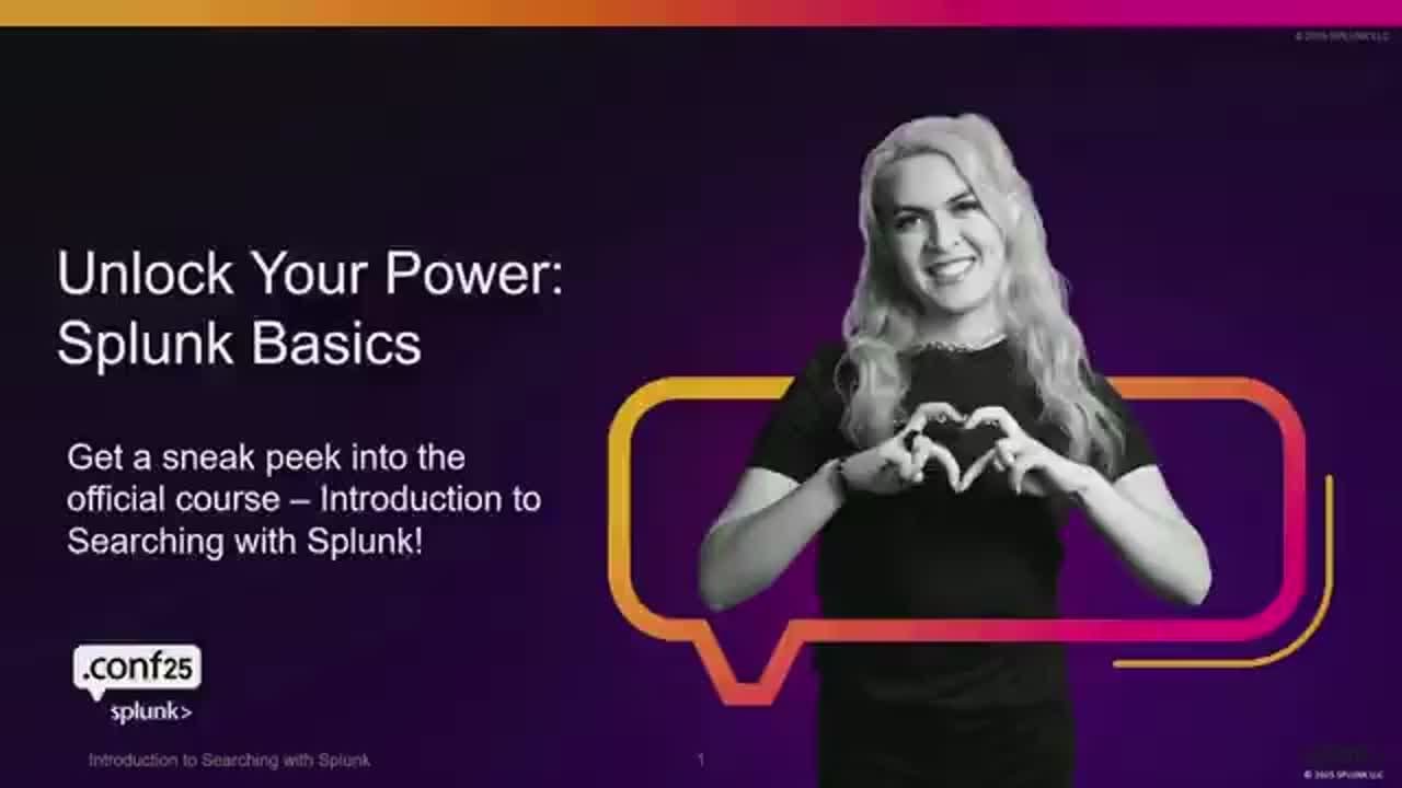 Unlock Your Power — Splunk Basics