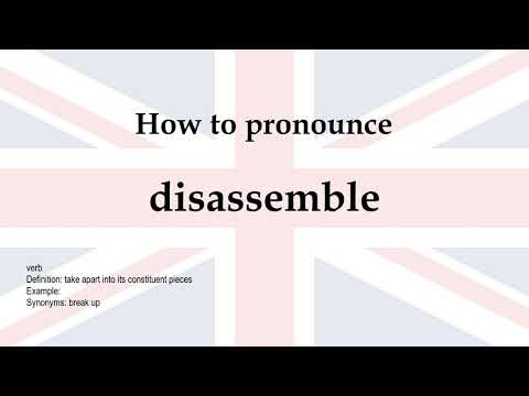 How to pronounce 'disassemble' + meaning