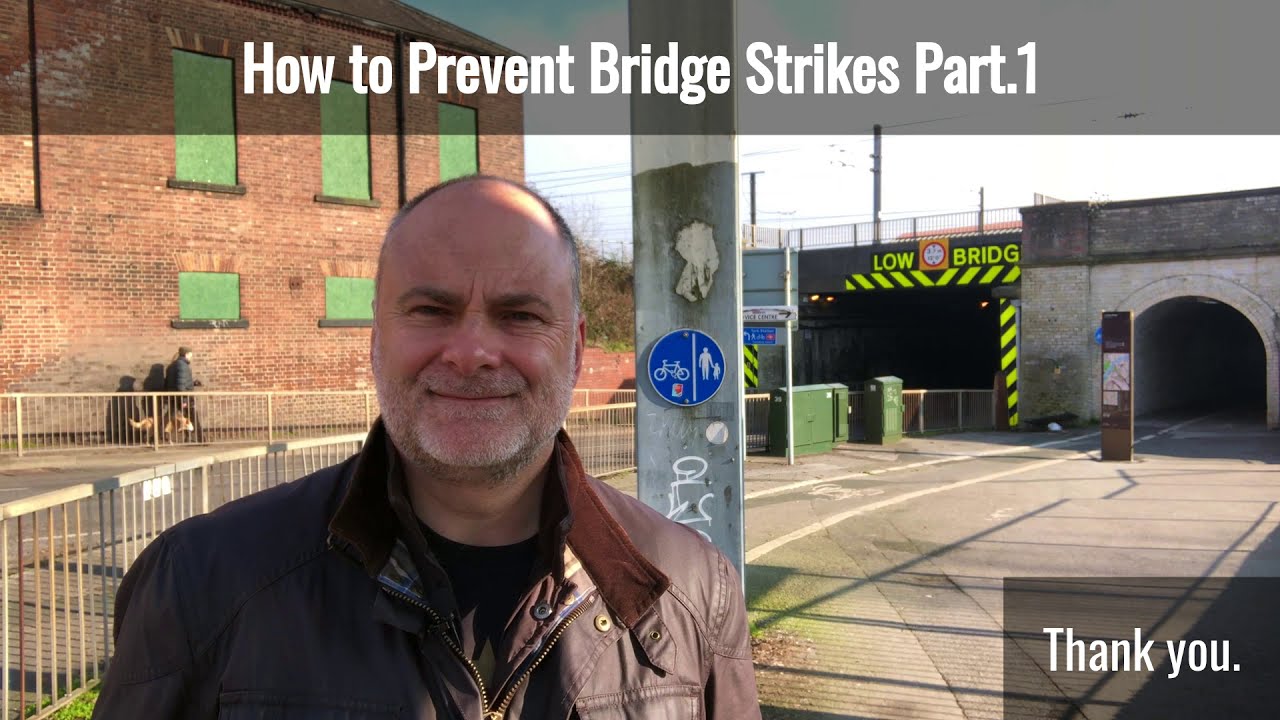 Fleet Risk Management No  28 How to Prevent Bridge Strikes Part 1