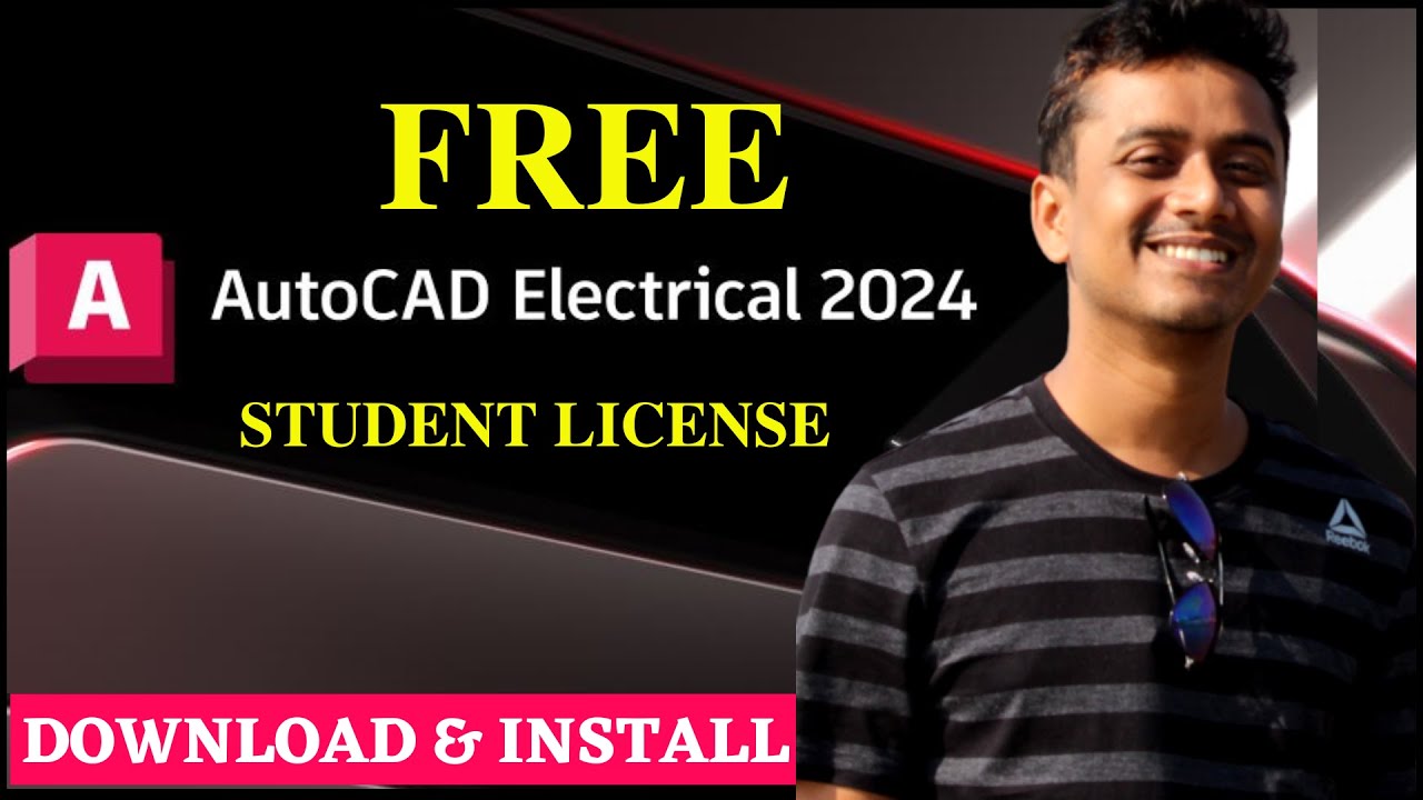 Autodesk AutoCAD Electrical | Download & Install | AutoCAD Electrical 2024 | Student License