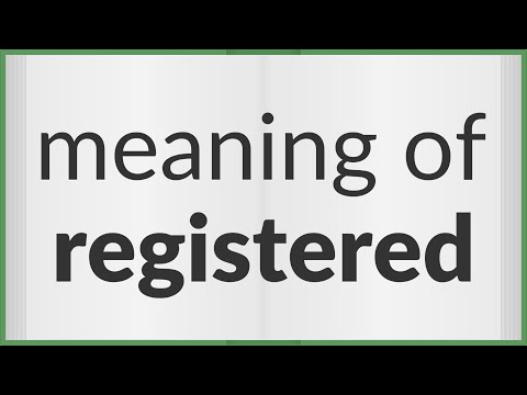 Registered | meaning of Registered