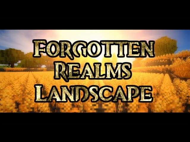 The Passion of Landscaping - Forgotten Realms Minecraft Map