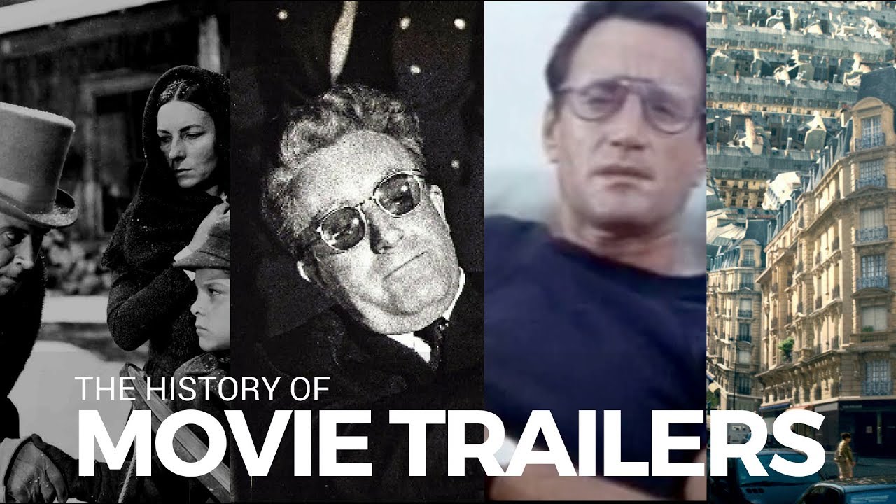 The History of Movie Trailers