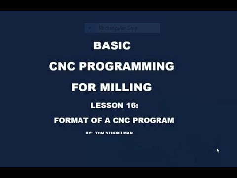 HOW TO USE GOOD PROGRAM FORMAT IN YOUR CNC MILL PROGRAM