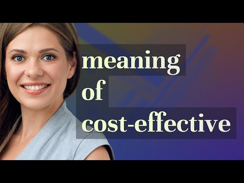 Cost-effective | meaning of Cost-effective