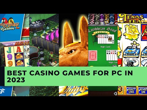 BEST CASINO GAMES FOR PC IN 2023
