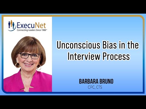 Unconscious Bias in the Interview Process