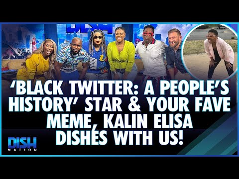 'Black Twitter: A People's History' Star & Meme Icon, Kalin Elisa, Dishes with Us!