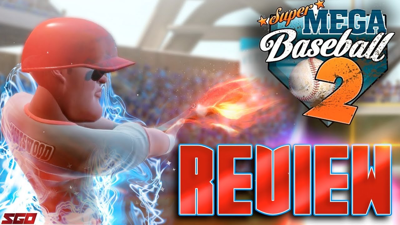Super Mega Baseball 2 Review