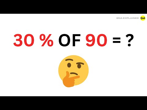What is 30% of 90 ? || QnA Explained
