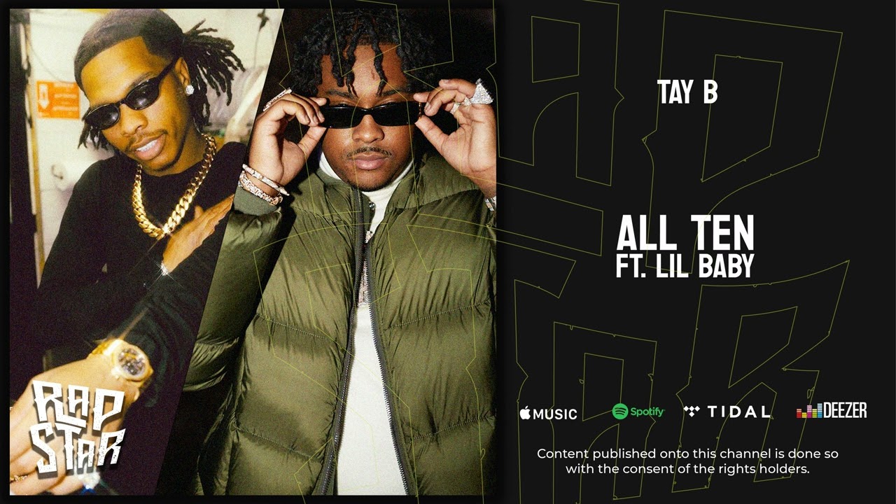 All Ten by Lil Baby & Tay B from USA | Popnable