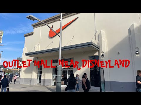 OUTLET MALL NEAR DISNEYLAND