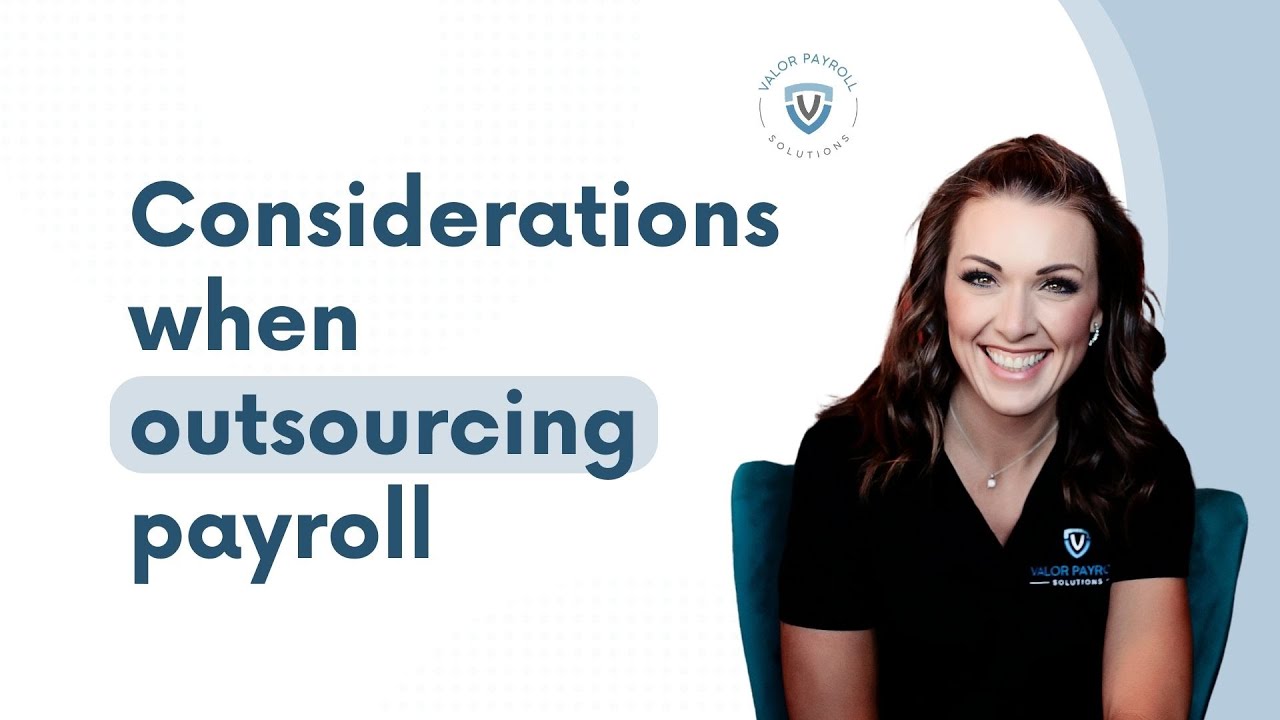 Considerations when outsourcing payroll