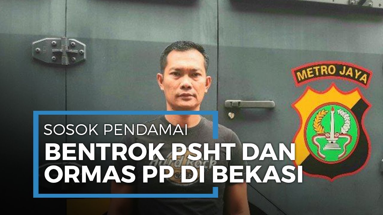 Sosok Pendamai dari Bentrok Ormas PP dan PSHT di Bekasi: Walau Aparat ... Sosok Pendamai dari Bentrok Ormas PP dan PSHT di Bekasi: Walau Aparat ...