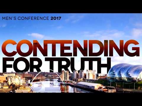Jesmond Partnership Men's Conference '17 - Contending for Truth: The Challenge of Contending