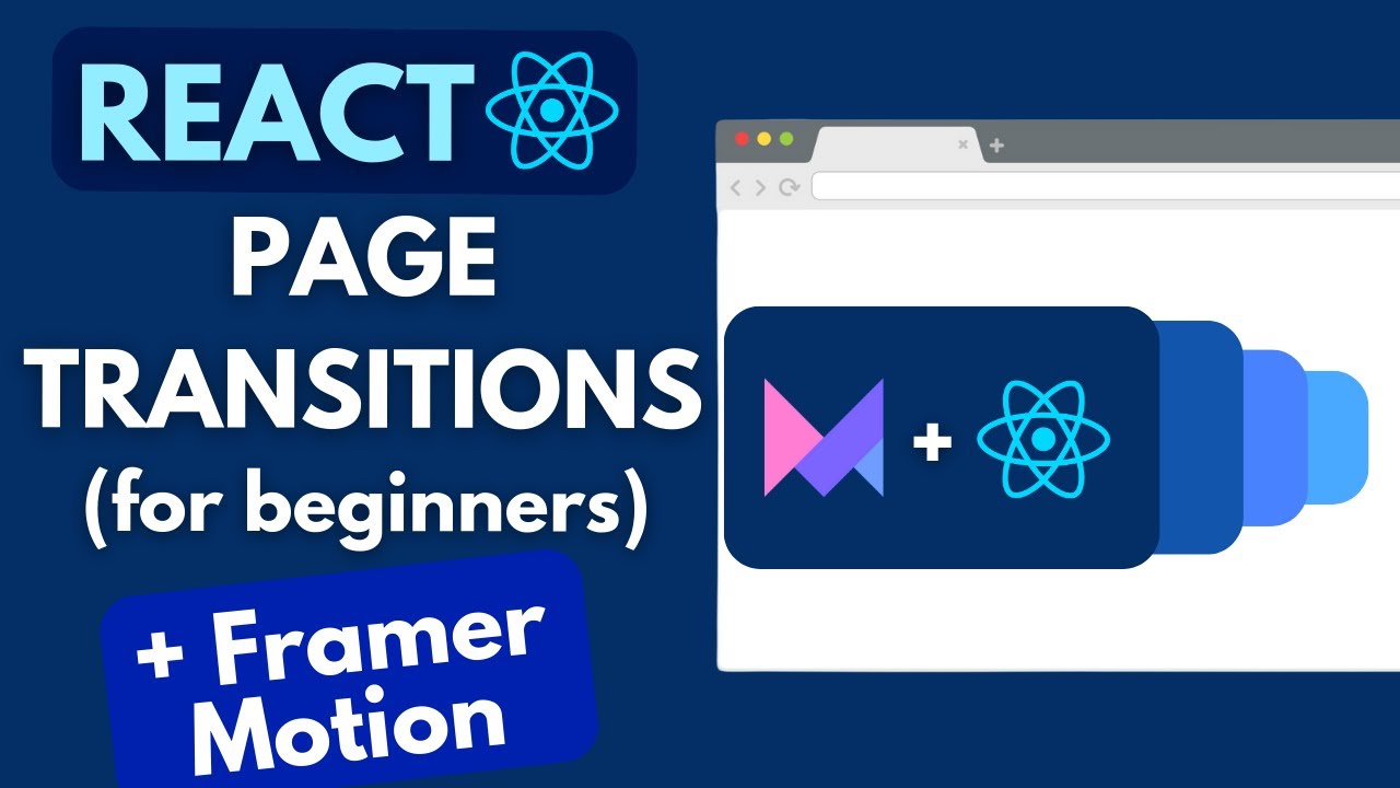 Beginners React Page Transitions Tutorial - Framer Motion & React Router | Beginners Tutorial