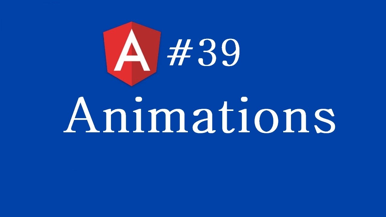Angular 2 Tutorial - 39 - Animations in Angular 2