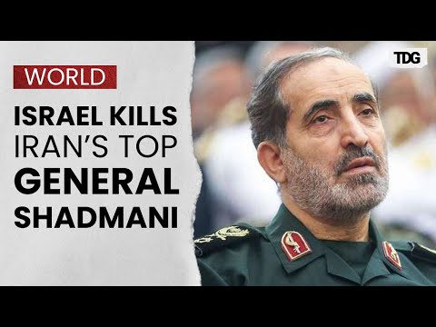 Israel Kills Iran’s Wartime Commander Shadmani, Conflict Reaches New Boiling Point | TDG