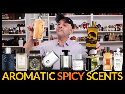 Top 20 Aromatic Spicy Fragrances | My Favorite Aromatic Spicy Perfume