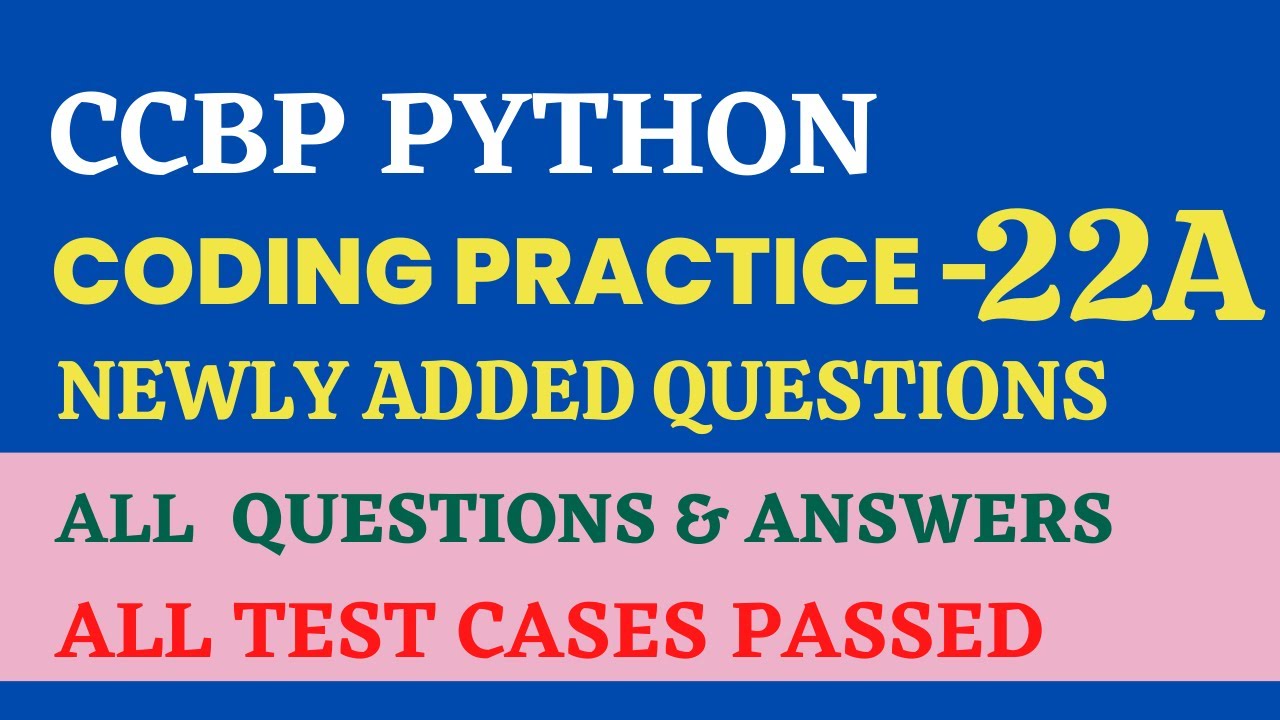 Coding Practice - 22A | Functions | Python | CCBP 4.0