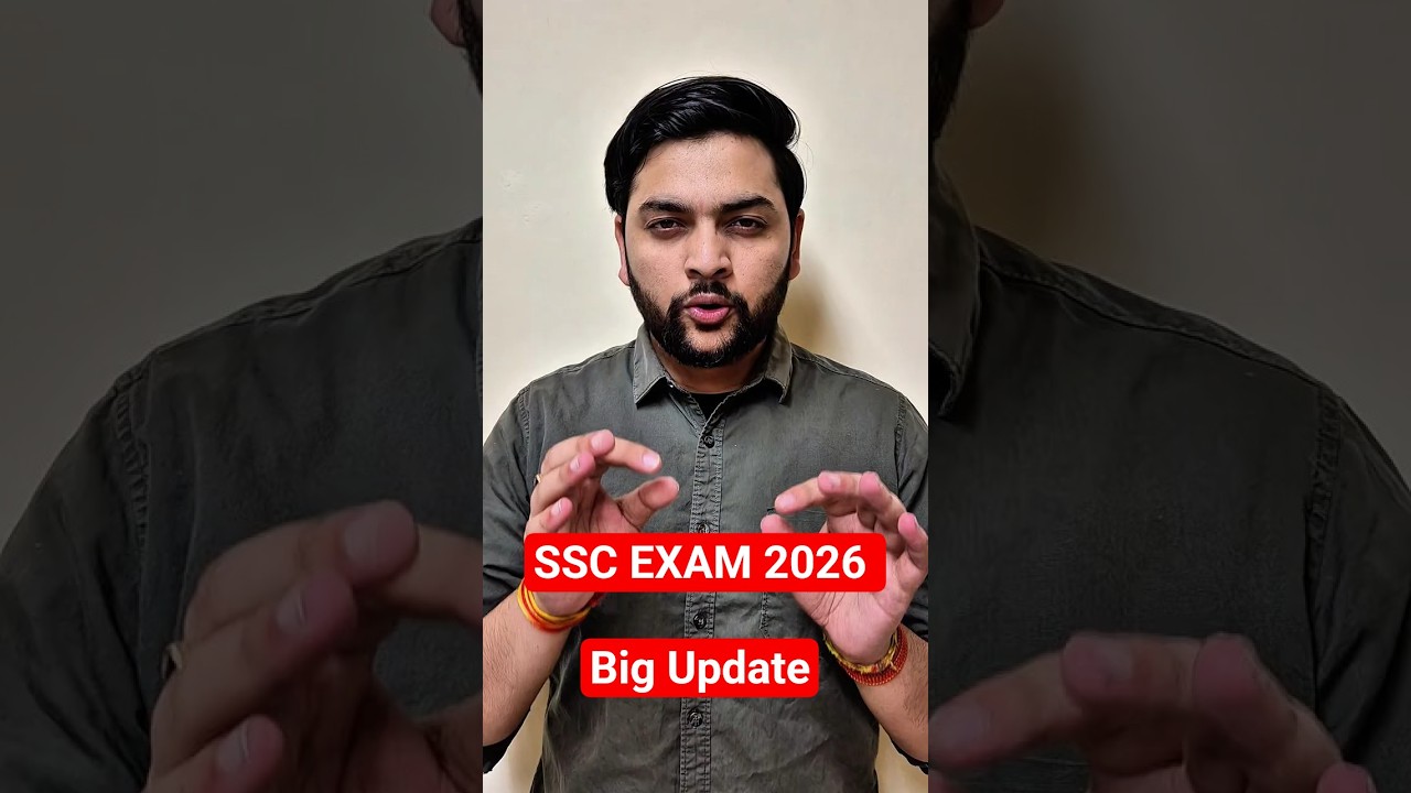 SSC Exam 2026 Big Update 🚨 | SSC New Notice Today | SSC Latest News | SSC GD / CGL / CHSL Update