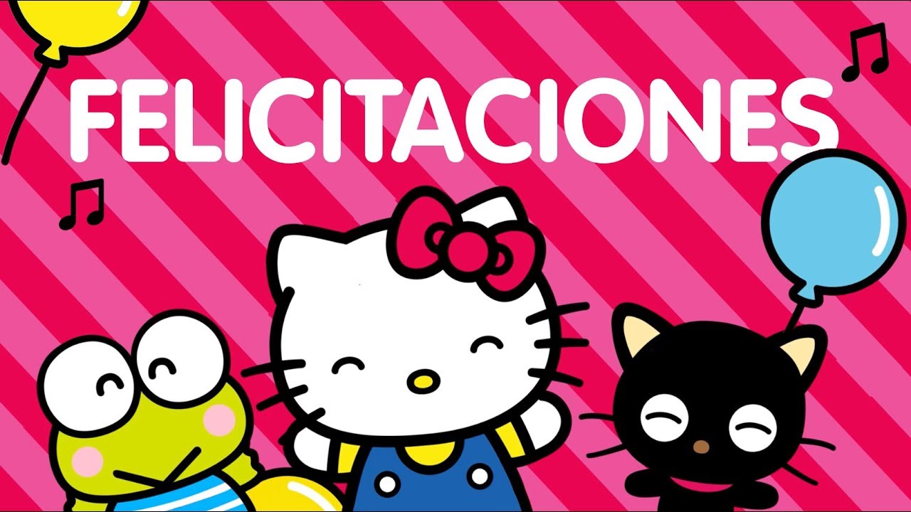 Videoclipe: Felicitaciones, Hello Kitty ♪ | El Mundo de Hello Kitty