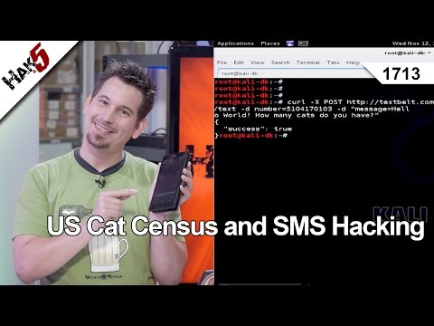 US Cat Census and SMS "Hacking", Hak5 1713