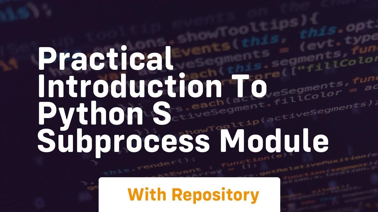Practical introduction to python s subprocess module