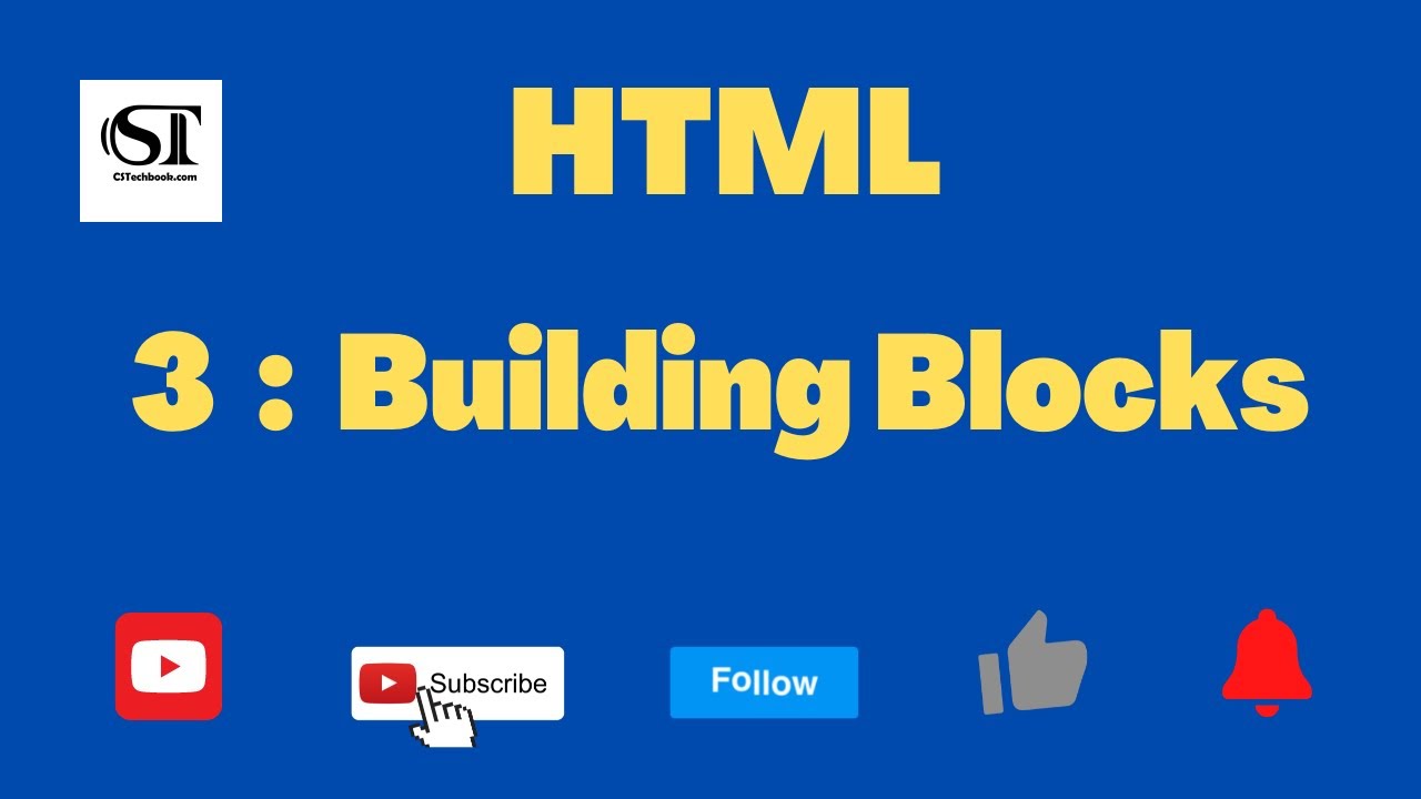 HTML – Building Blocks