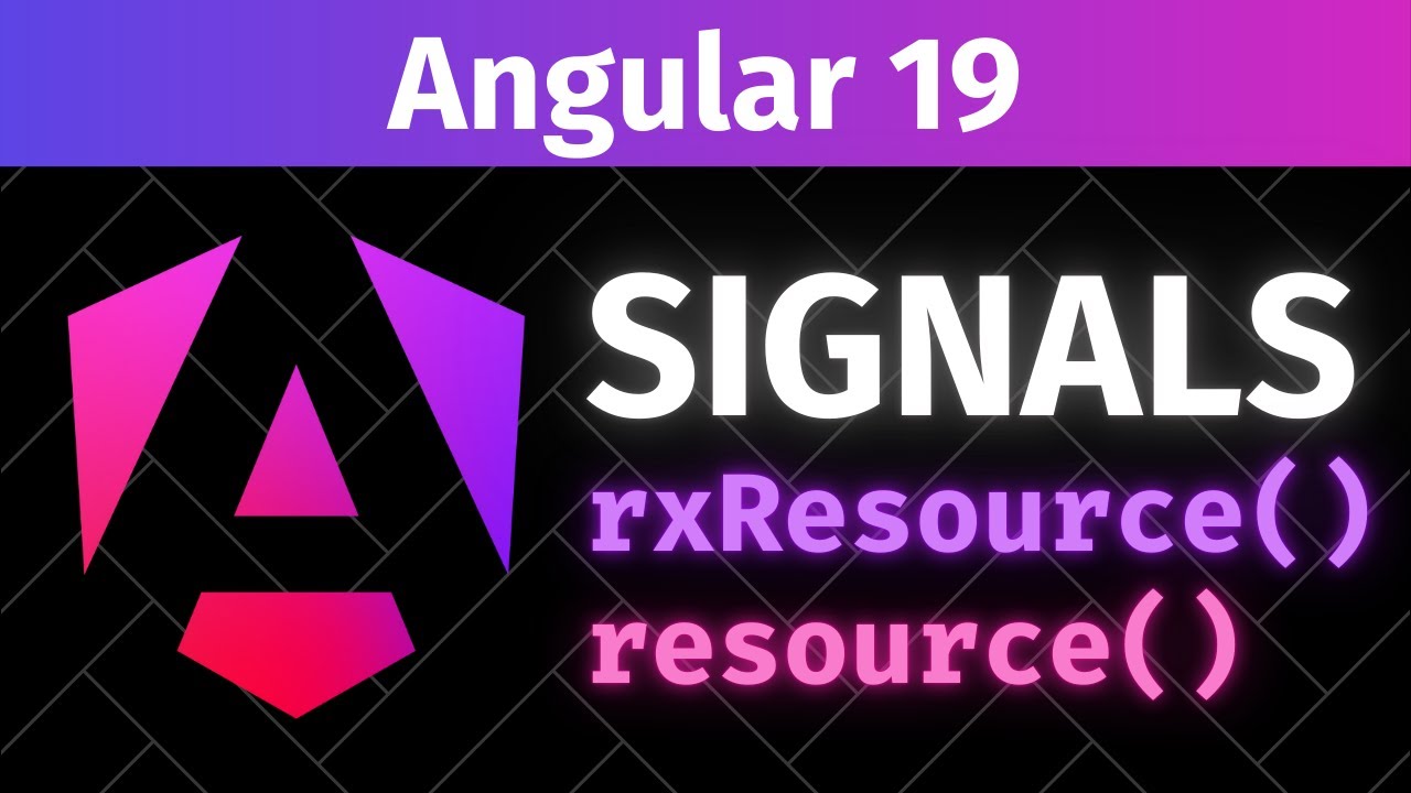 Angular 19 Signals with resource() and rxResource()