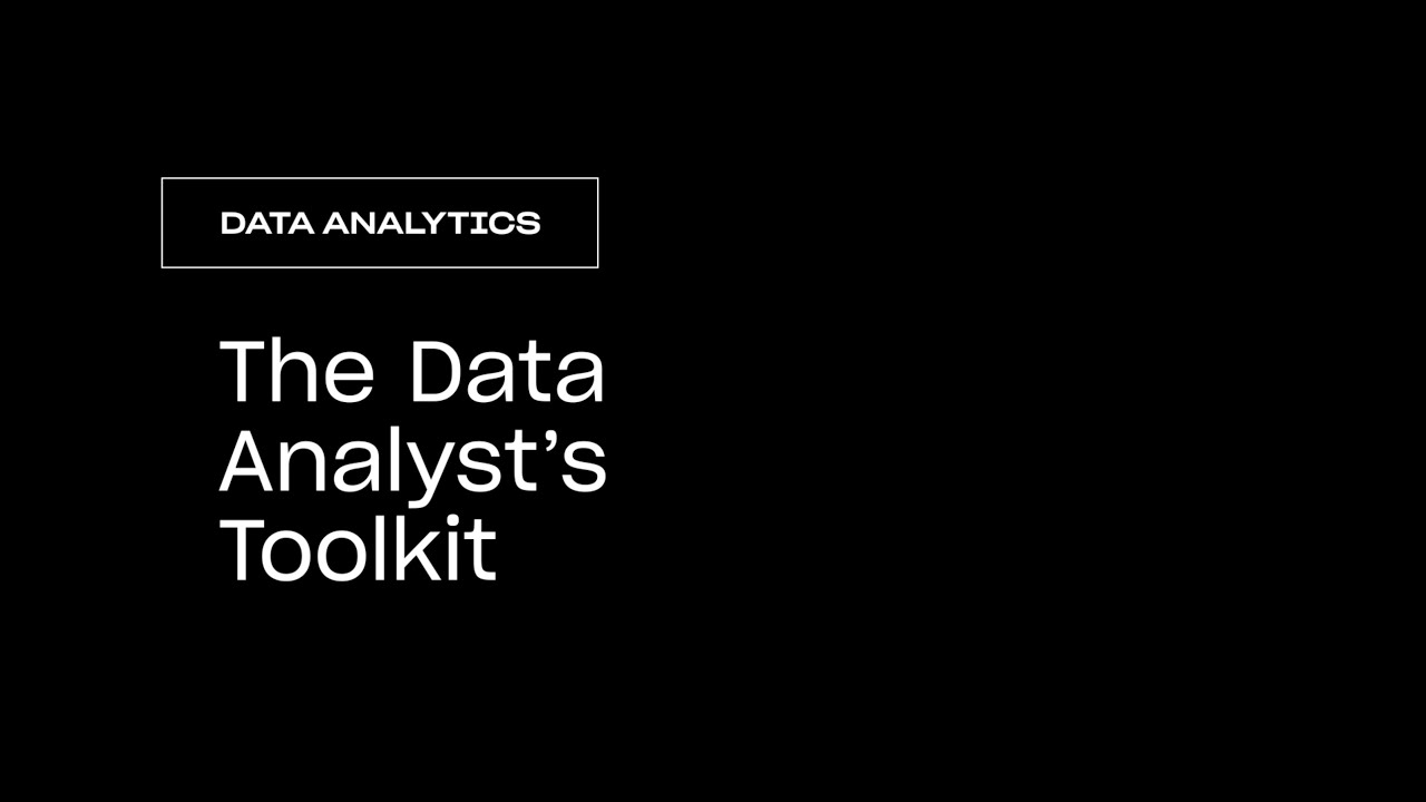 Data Analytics | The Data Analysts Toolkit