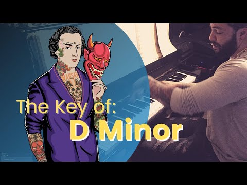 The Key of D Minor