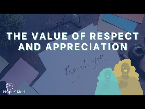 Respect and Appreciation in the Healthcare Profession