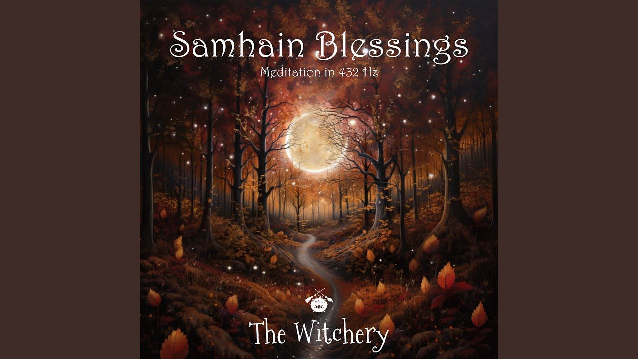 Samhain Blessings (Meditation in 432 Hz)