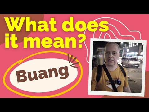 Buang - What does that mean? Let me explain Philippine expressions and phrases.