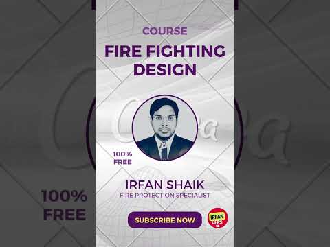 Learn Fire Fighting Design Fast With This Free Course!