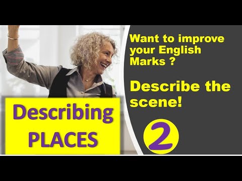 DESCRIBING PLACES in your English story (720P). Great Description examples for school children.