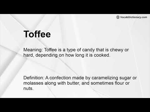 Toffee Meaning
