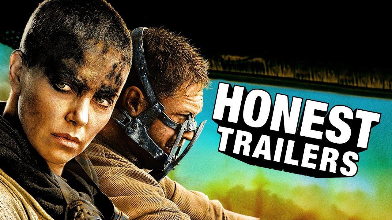Honest Trailers - Mad Max: Fury Road