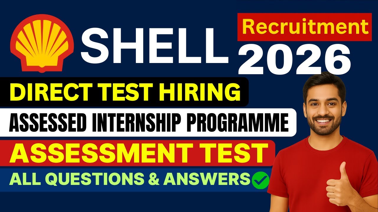 Shell Assessed Internship Programme 2026 online assessment | Shell assessment test |Direct Test 2026