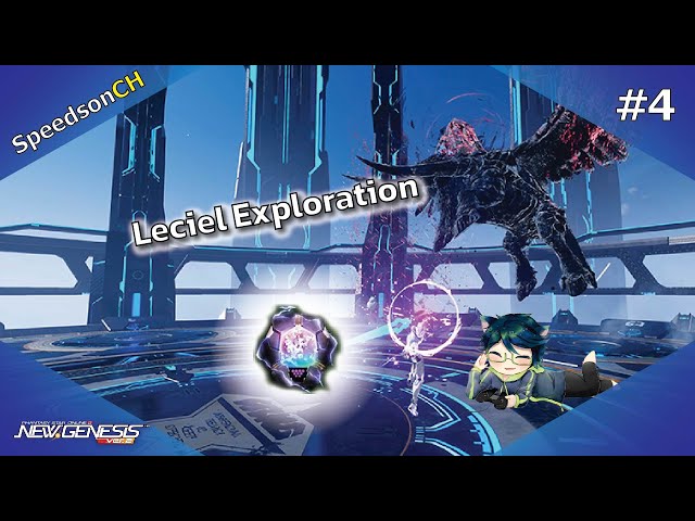 [PSO2:NGS] Leciel Exploration #4 | อัปเดตเลเวลร้อย กับของอัปเกรดชุด ...