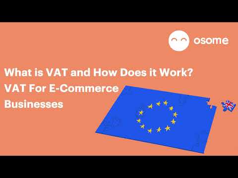 What Is VAT And How It works? VAT For E-Commerce business