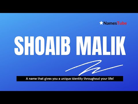 Shoaib Malik names meaning #ShoaibMailk #Shoaib #malik #malik #NamesTube