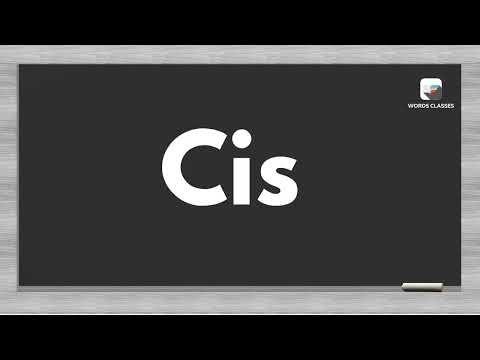 Cis Meaning | Word pronounce | English Speaking Practice | English | WordsClasses