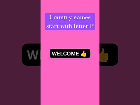 Country names start with letter P #new #shortsfeed #shorts #viral #song #trending #learn #youtube