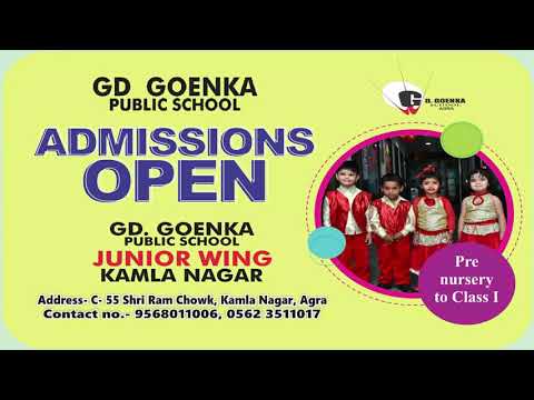 GD GOENKA SCHOOL AGRA || ADMISSIONS OPEN || SESSION 2022-23