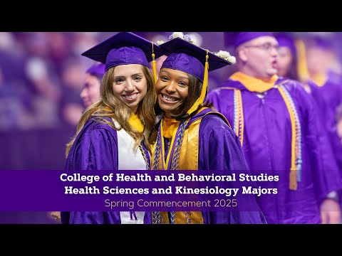 College of Health and Behavioral Studies Health Sciences and Kinesiology Spring Commencement 2025